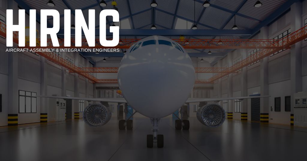 Aircraft Assembly & Integration Engineer Jobs - STS Technical Services